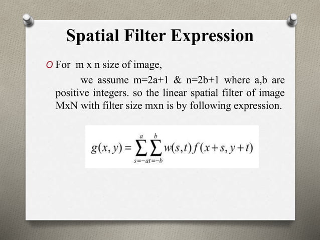 SPATIAL FILTERING IN IMAGE PROCESSING | PPT