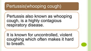 Diptheria (Whooping cough) and Pertussis | PPTX