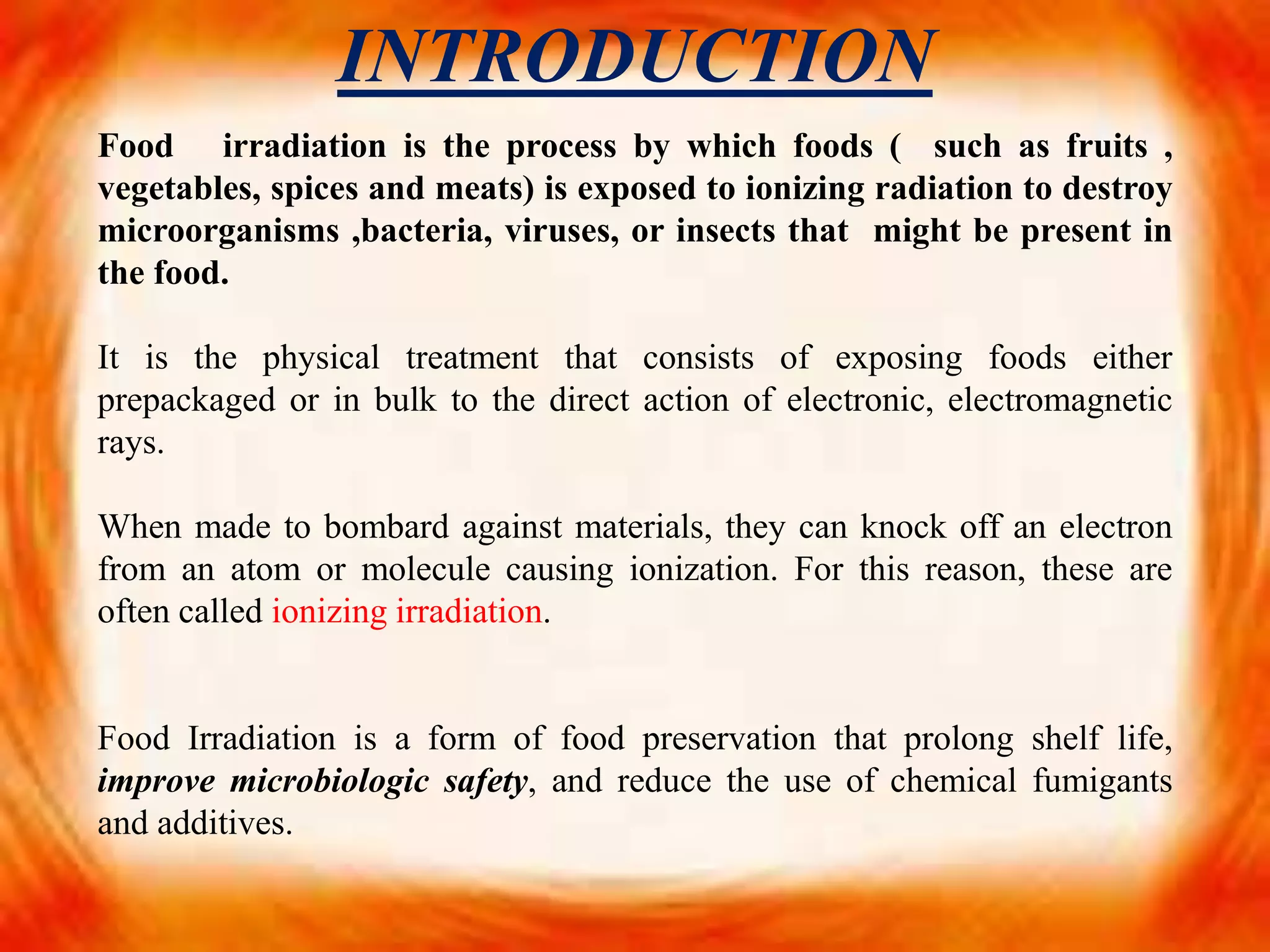 Irradiation in foods processing | PPTX