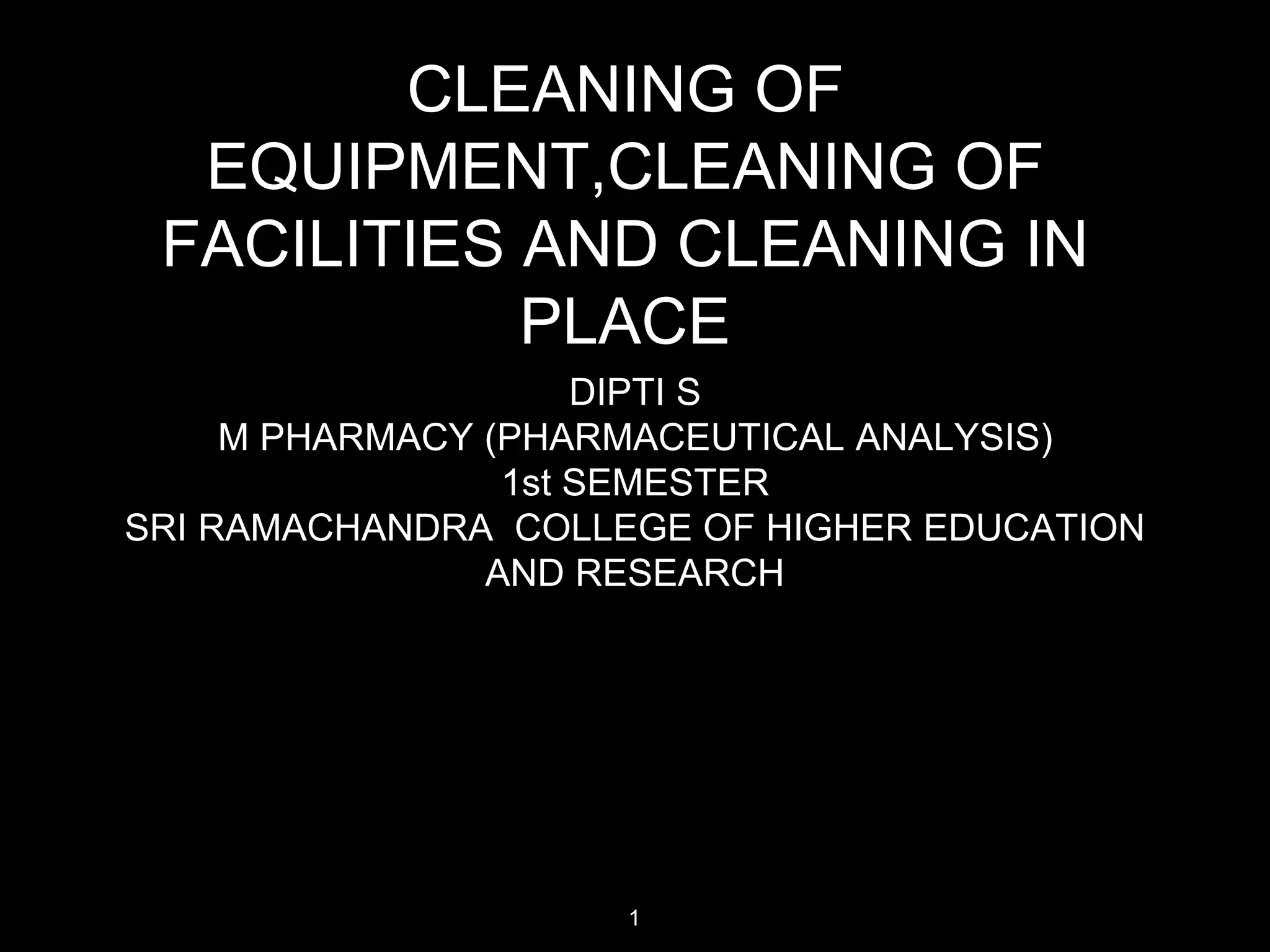 Dipti cleaning ppt | PPTX