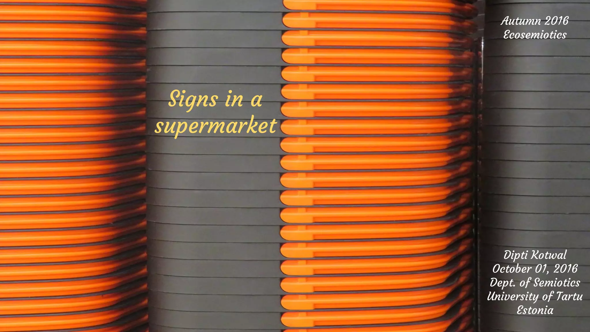 Signs in a supermarket by Dipti Kotwal | PDF