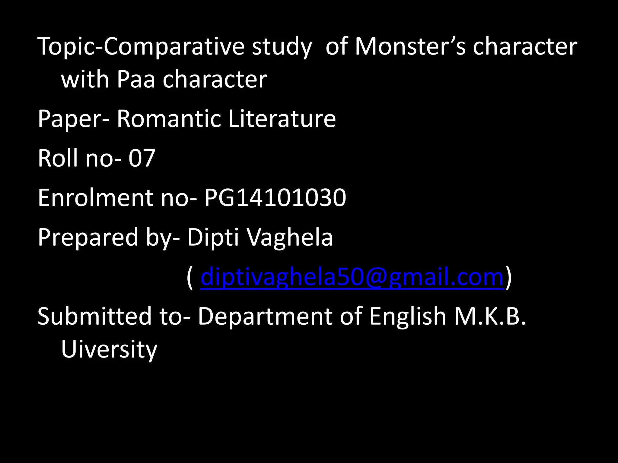 Comparative study of Monster character with Paa | PPTX