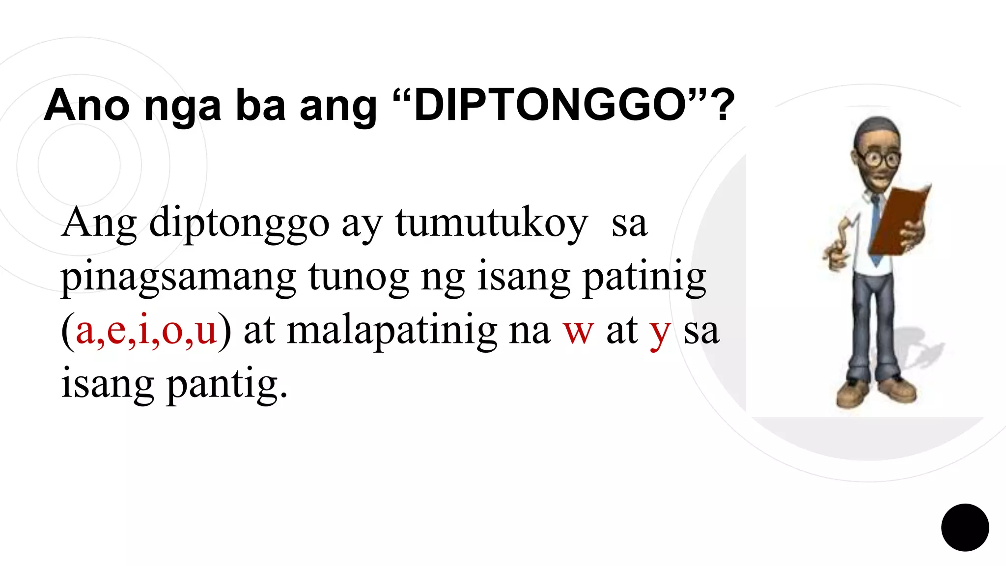 Diptonggo sa-filipino | PPTX