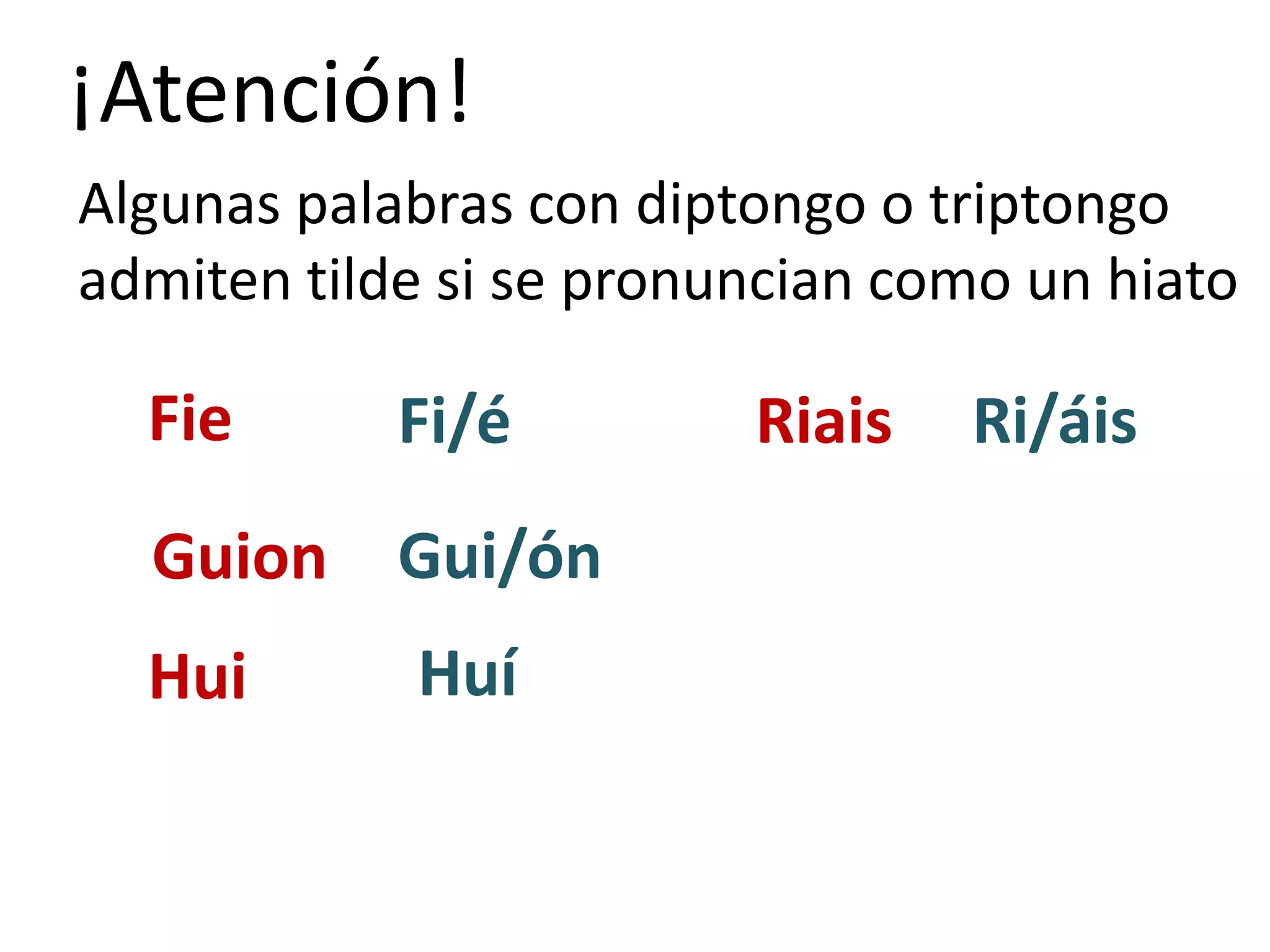 Diptongos e hiatos | PPTX