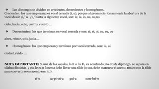 Diptongos, triptongos, hiatos | PPT