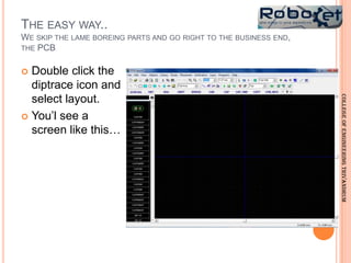 Dip trace tutorial | PPTX