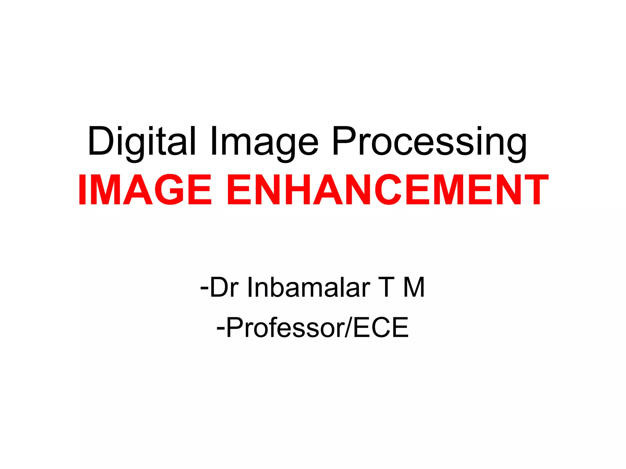 Image enhancement | PPT