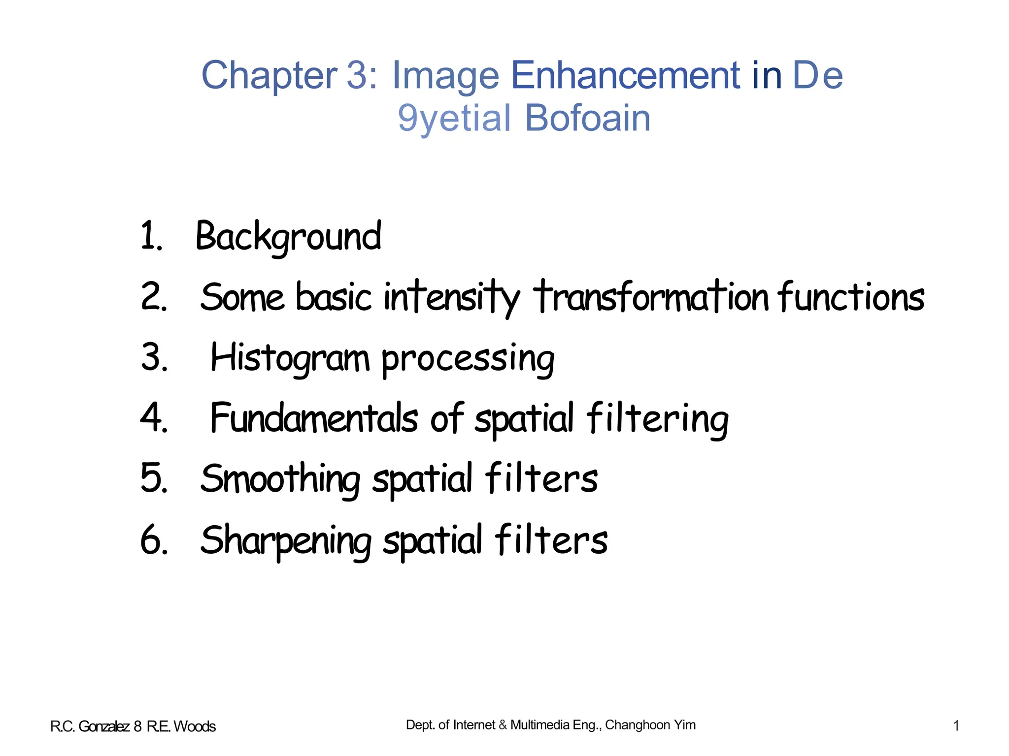 Image Enhancement in Spatial Frequency Domain | PPTX