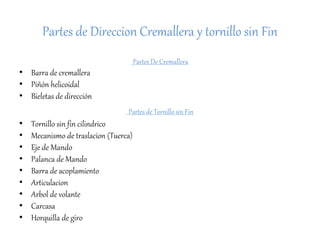 Dirección cremallera y tornillo sin fin | PPTX
