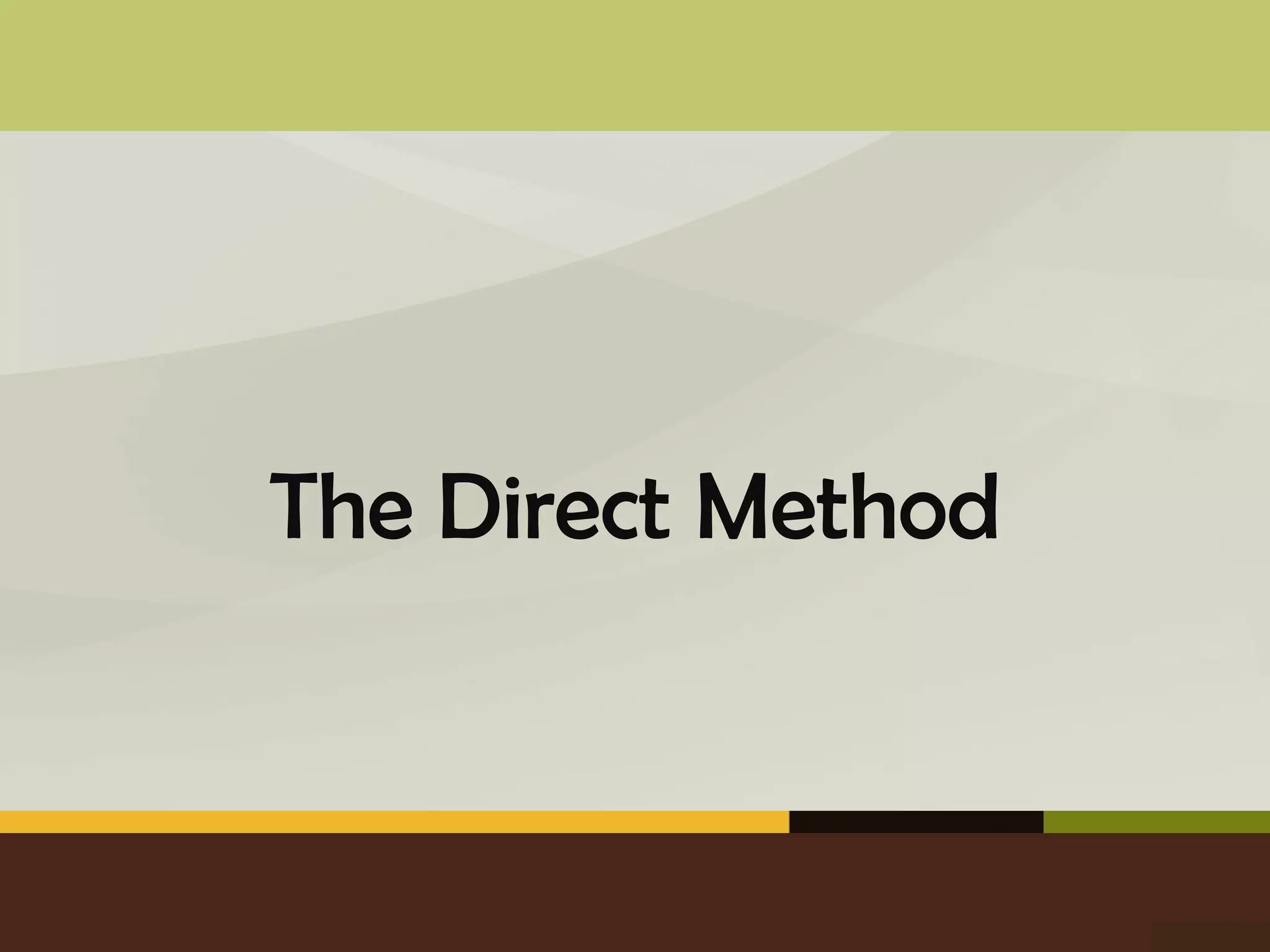 Direct Method | PPT