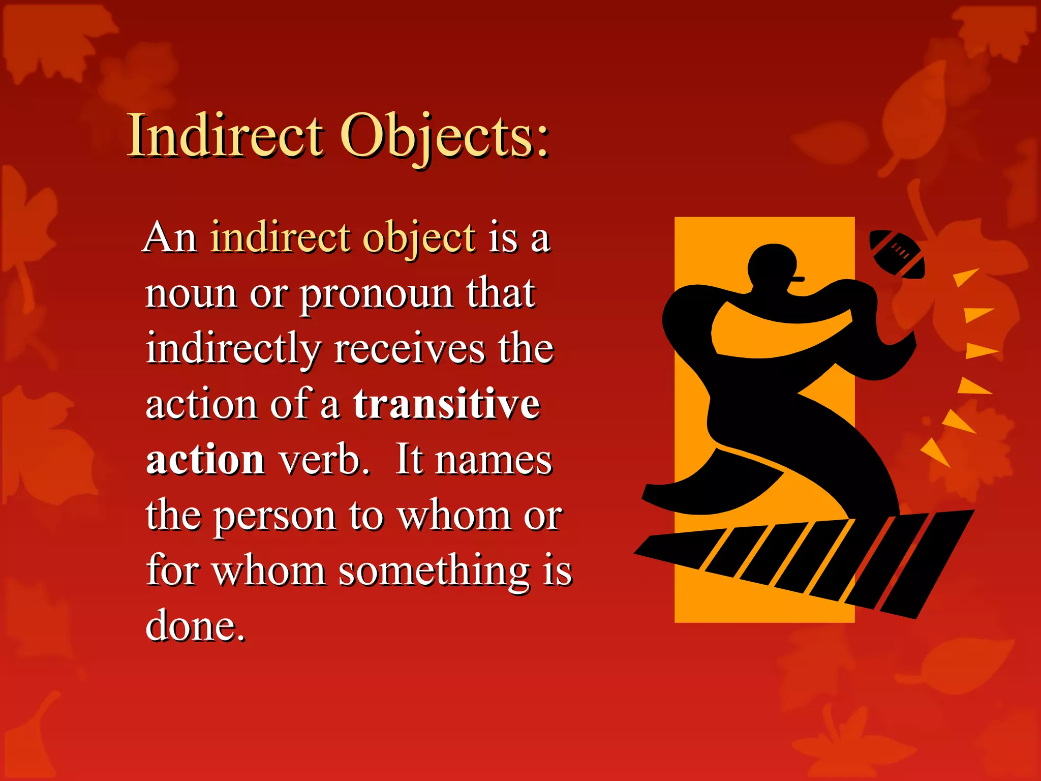 The Passive - Direct and Indirect Object | PPT