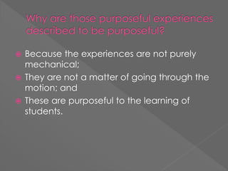 Direct purposeful experiences | PPTX