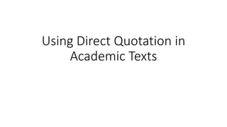 Direct-quotation-in-academic-text.pptx