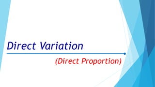 Direct variations and Indirect variations | PPT