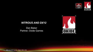 Direct3D and the Future of Graphics APIs - AMD at GDC14 | PPT