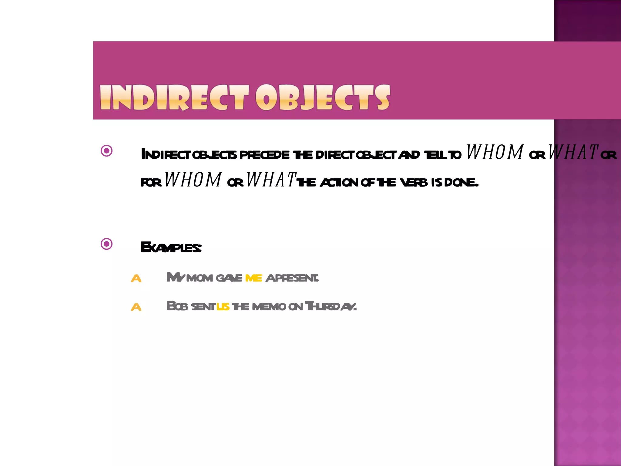 Direct and indirac ibjects 3rd p | PPT
