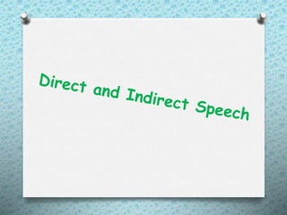 Direct and indirect | PPTX