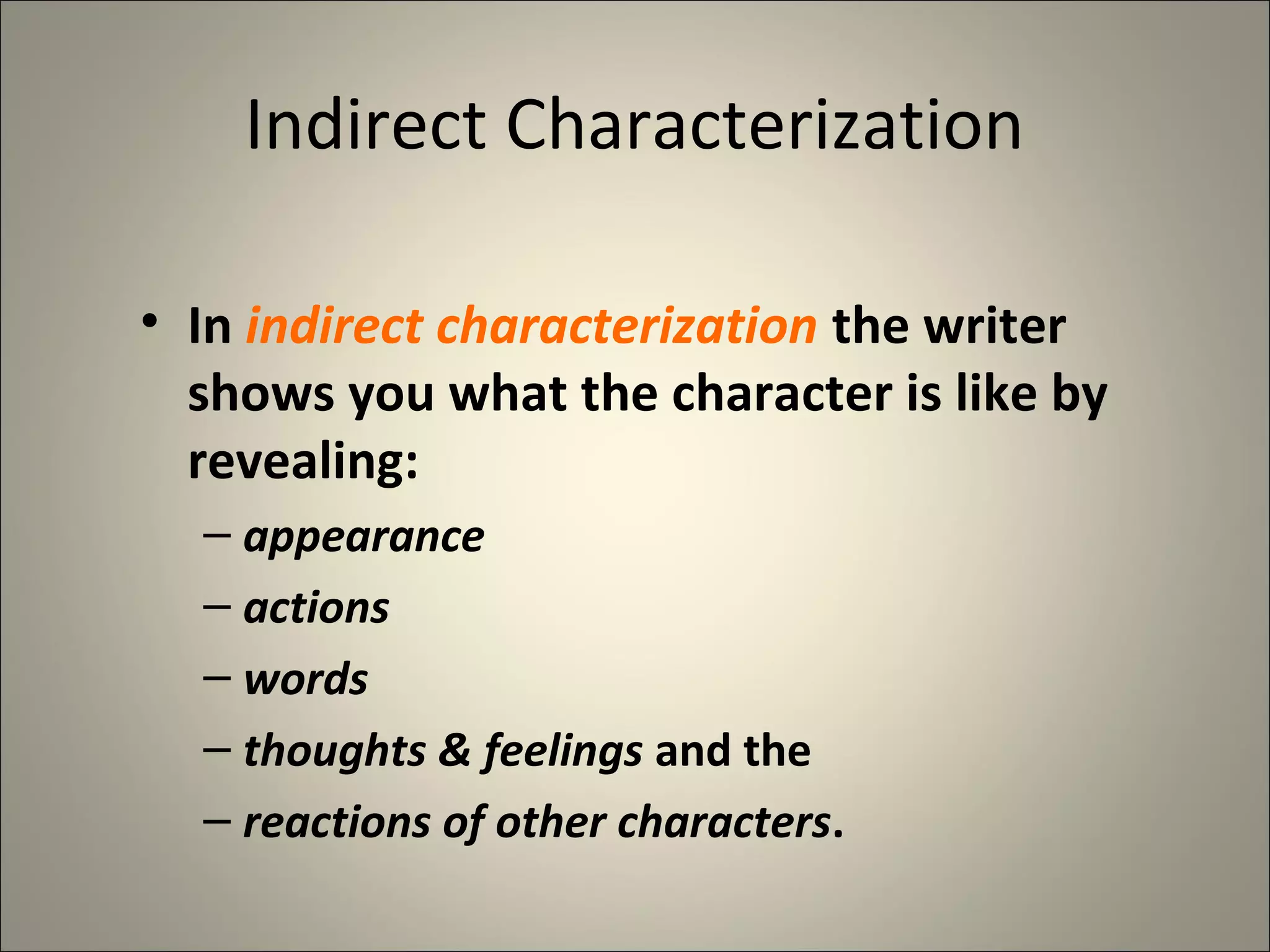 Direct and Indirect Characterization | PPT
