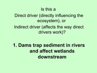 Direct And Indirect Drivers of Biodiversity | PPT