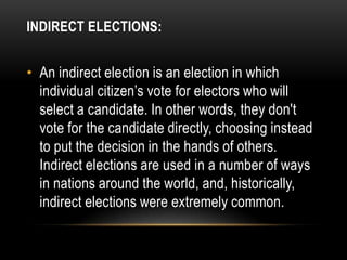 Direct and indirect elections | PPTX