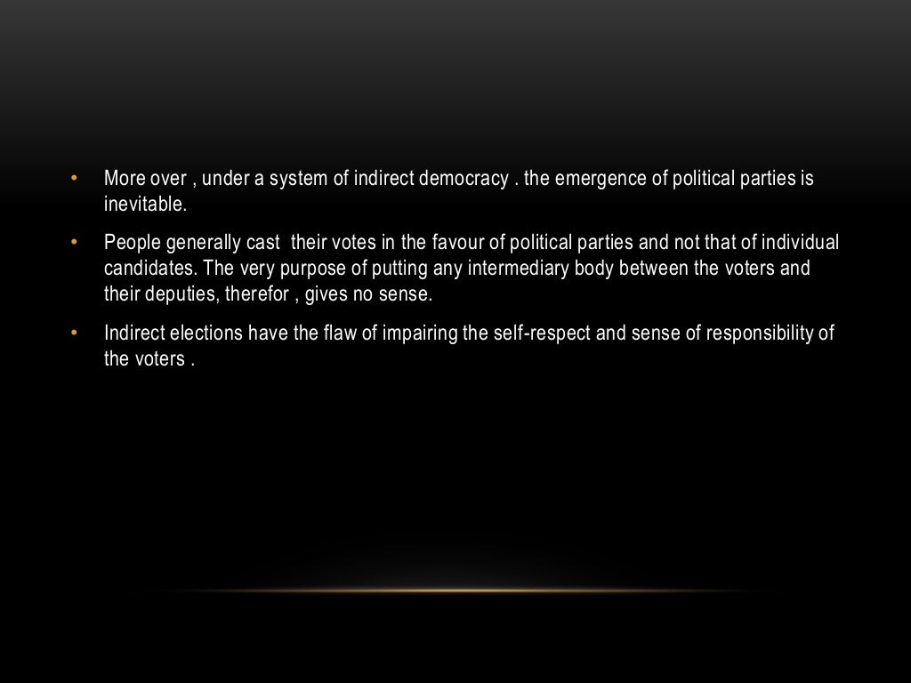 Direct and indirect elections Direct and indirect elections