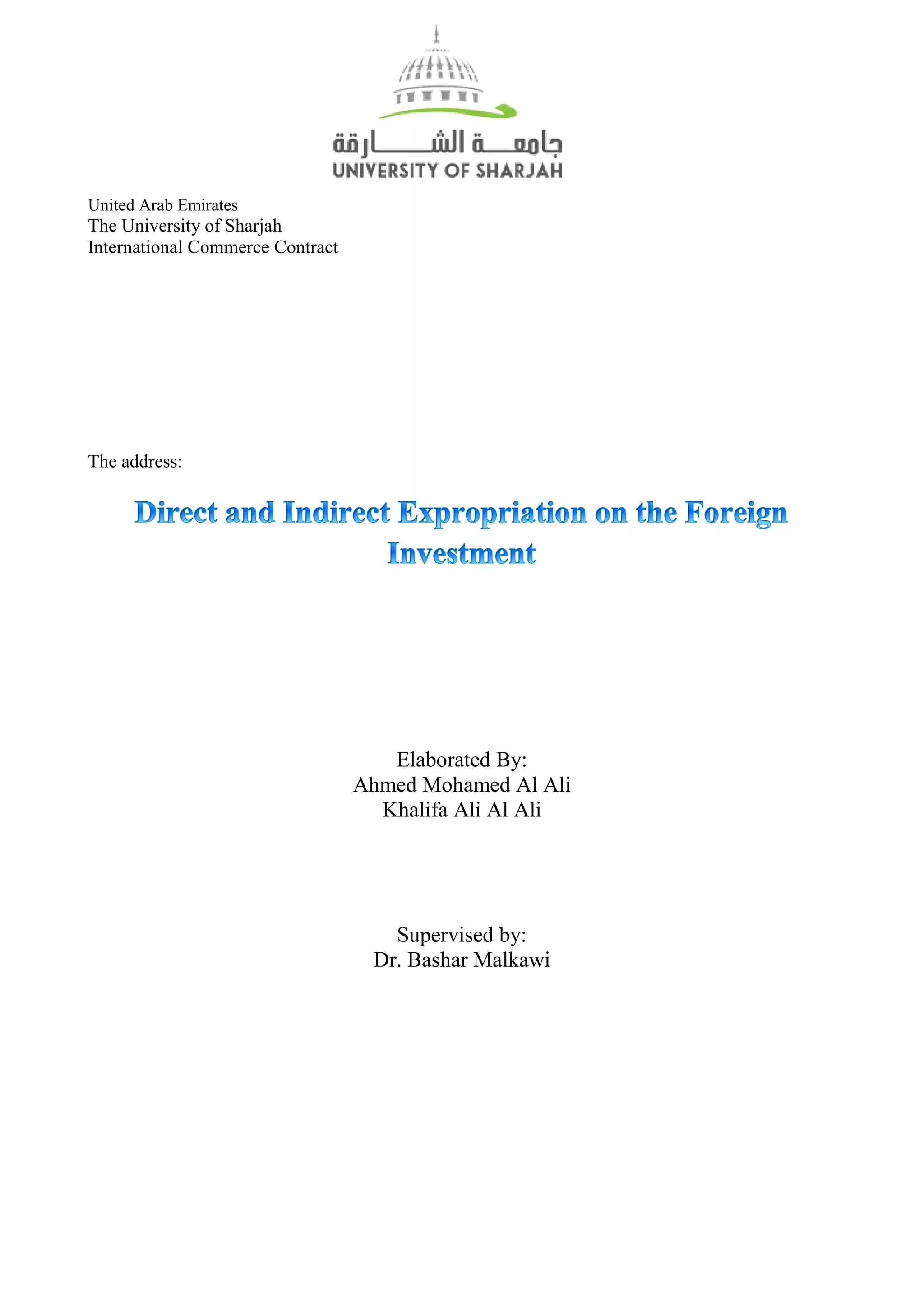 Direct and indirect expropriation of FDI Supervised by Bashar H ...