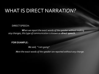 Direct and indirect narration | PPT