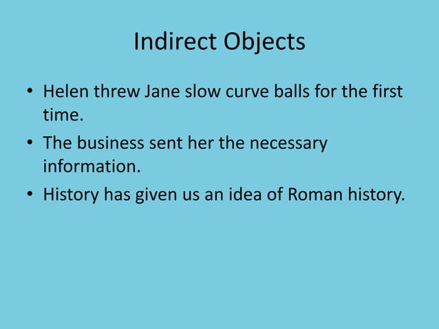 Direct and indirect objects | PPT
