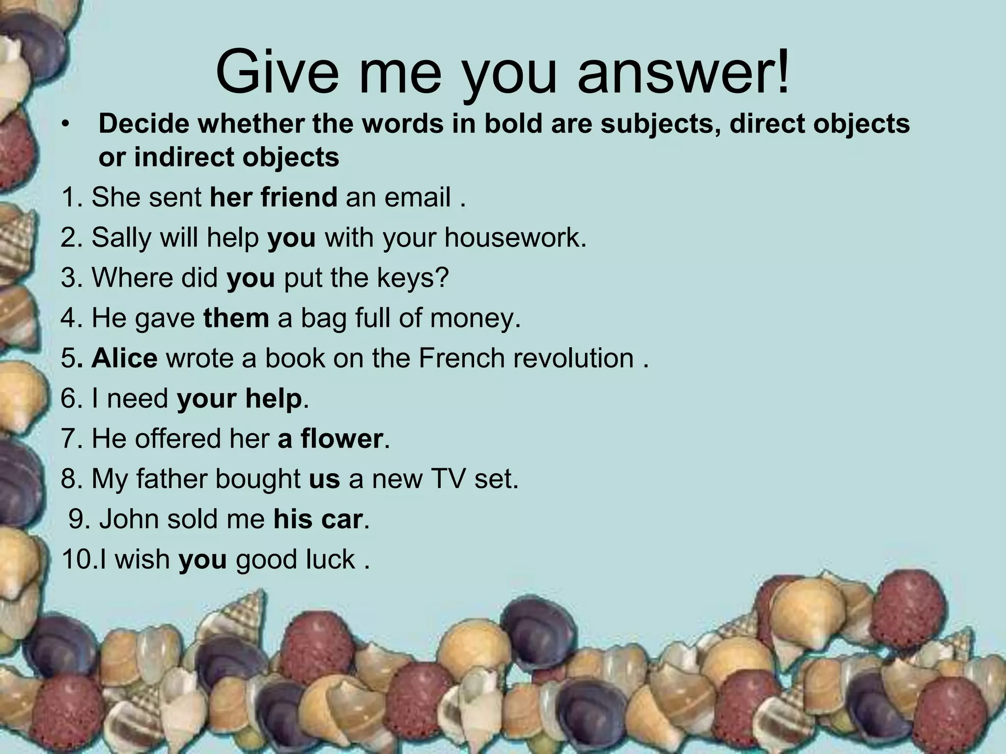 Direct and indirect objects | PPTX