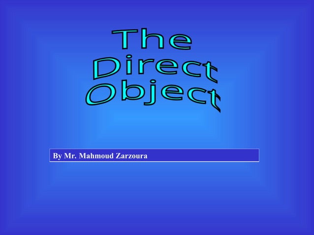 direct and indirect objects for middle grades.ppt