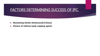 Direct and Indirect pulp capping | PPTX