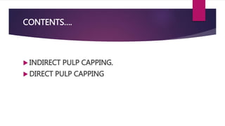 Direct and Indirect pulp capping | PPTX