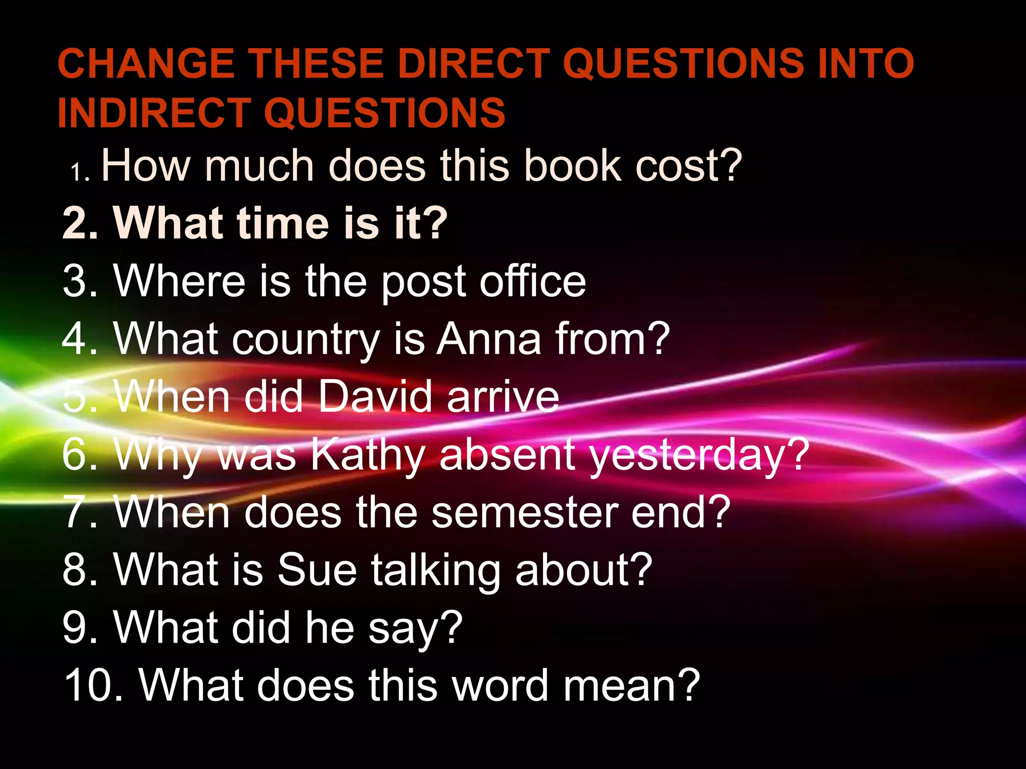 Direct and indirect question | PPTX