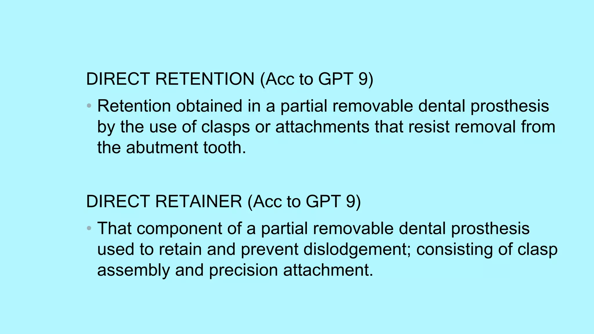 Direct and indirect retainers | PPTX | Oral care | Personal Care