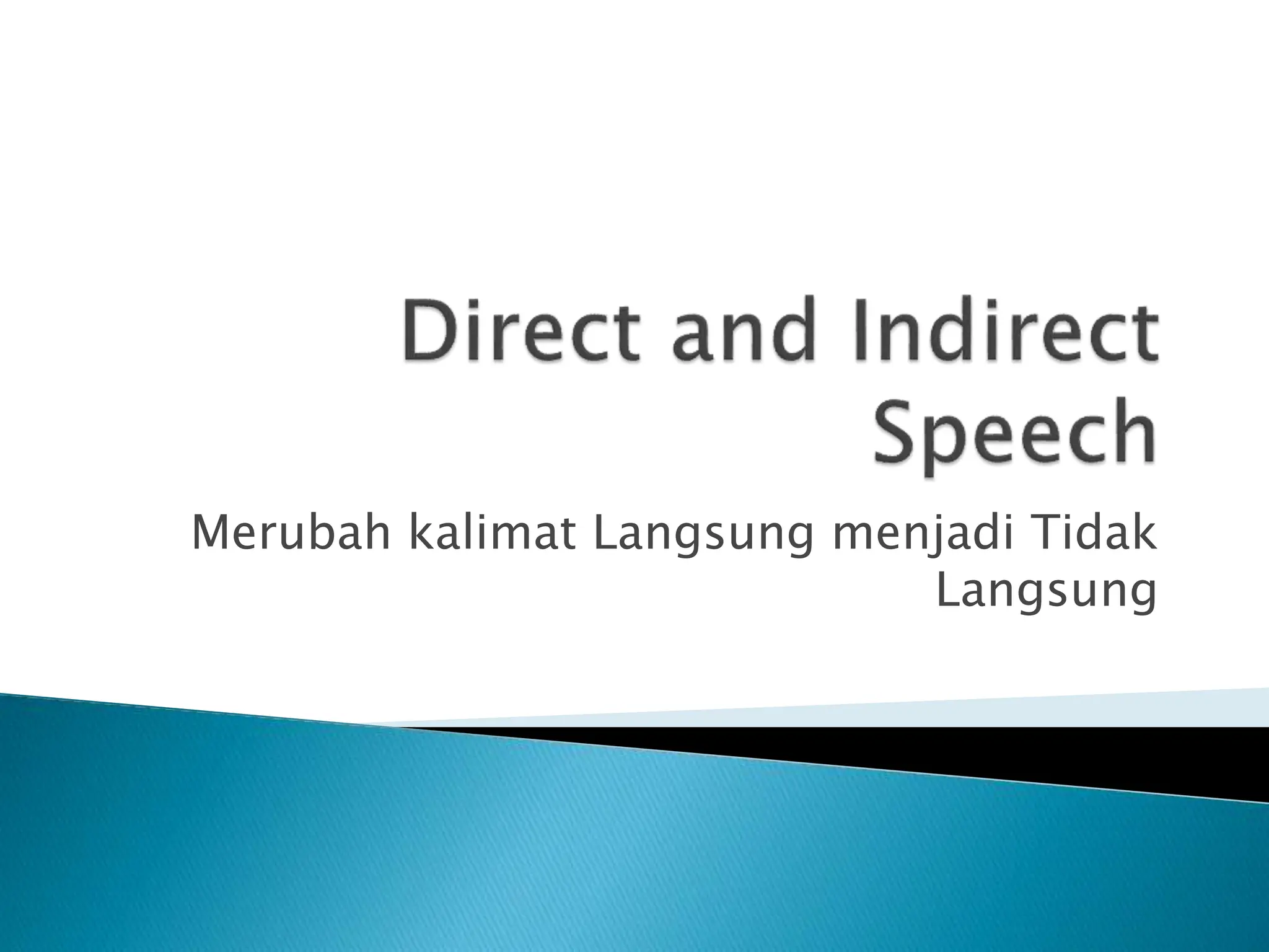 Direct and Indirect Speech.pptx