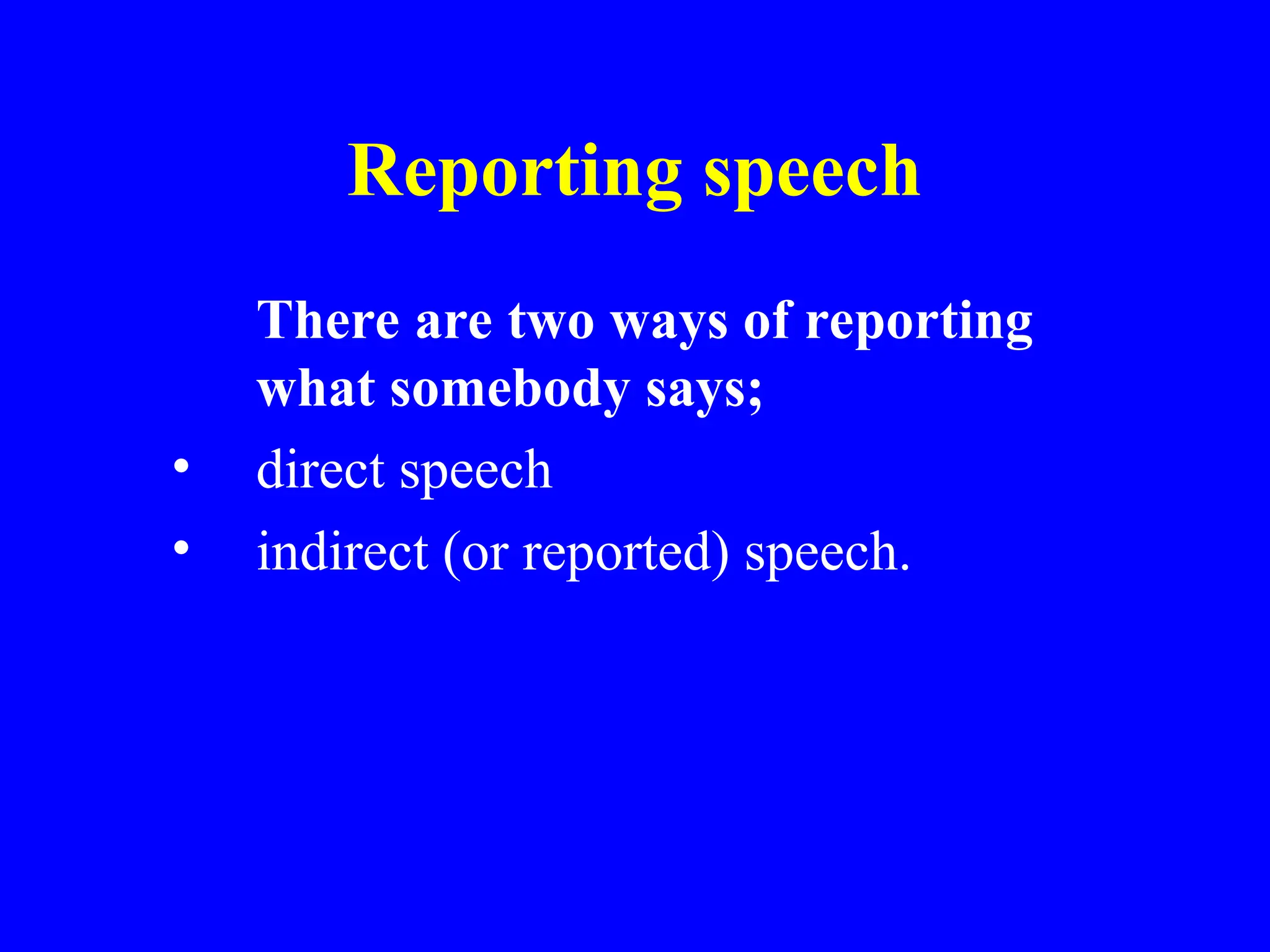quotes reported Direct_and_indirect speech.ppt