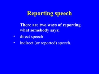 Direct_and_indirect speech.ppt reported speech | PPT