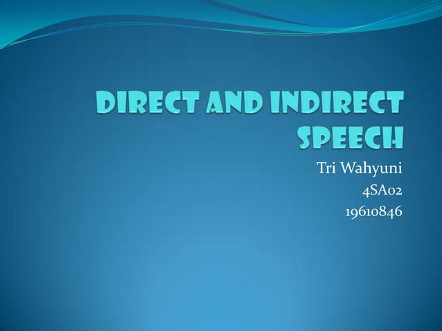 Direct And Indirect Speech | PPTX