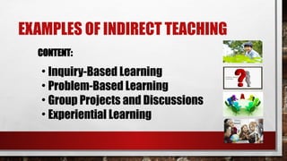 Direct and Indirect Teaching Methodology.pptx