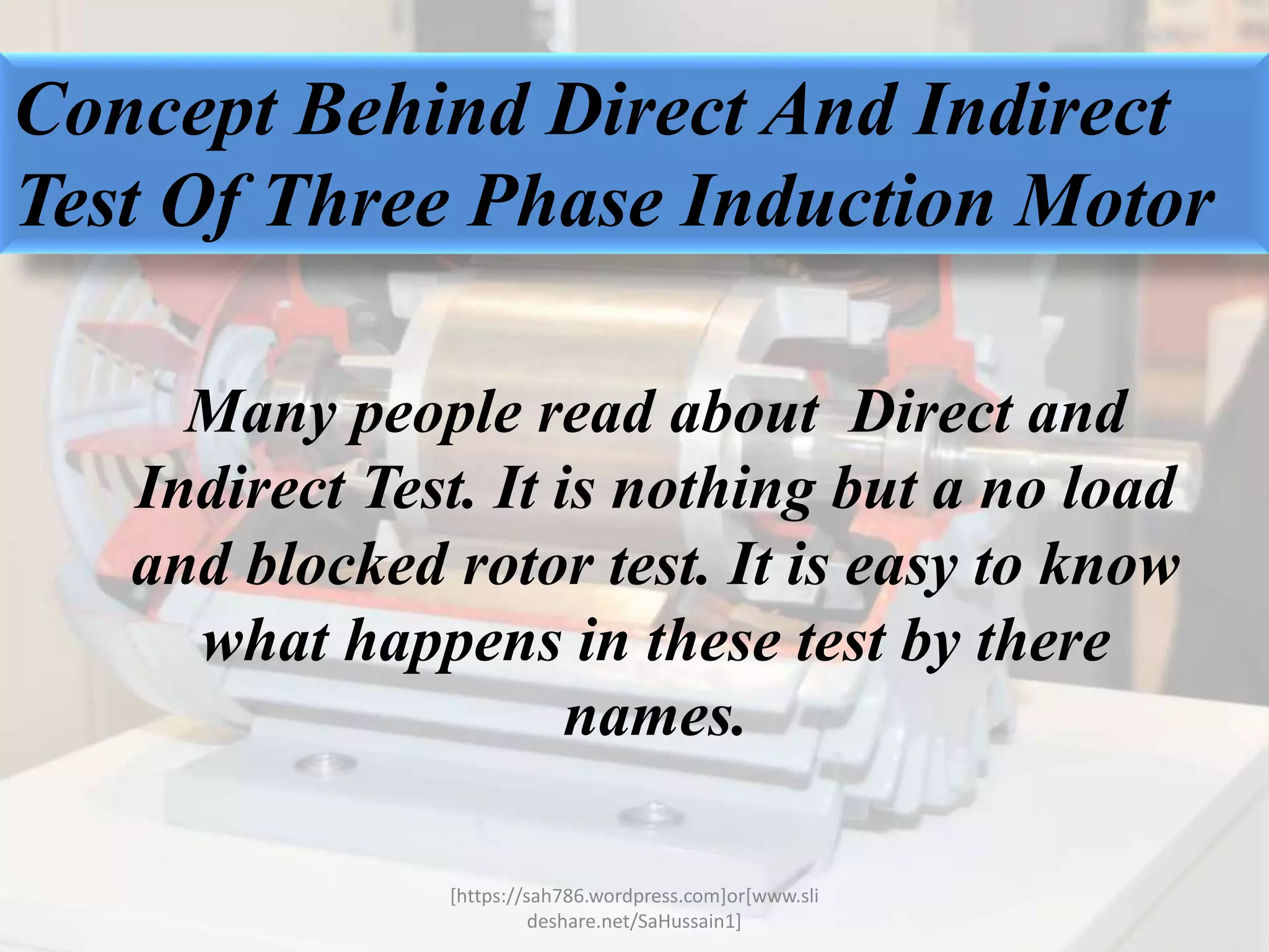 Motor Test (Induction motor) | PPTX