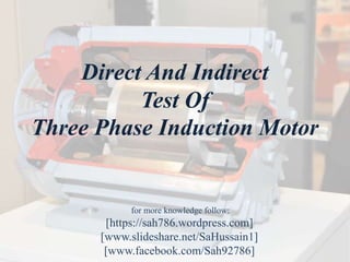 Motor Test (Induction motor) | PPTX
