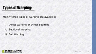 Direct and sectional warping by Sohan | PPTX