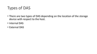 Direct Attached Storage - Information Storage and Management.pptx