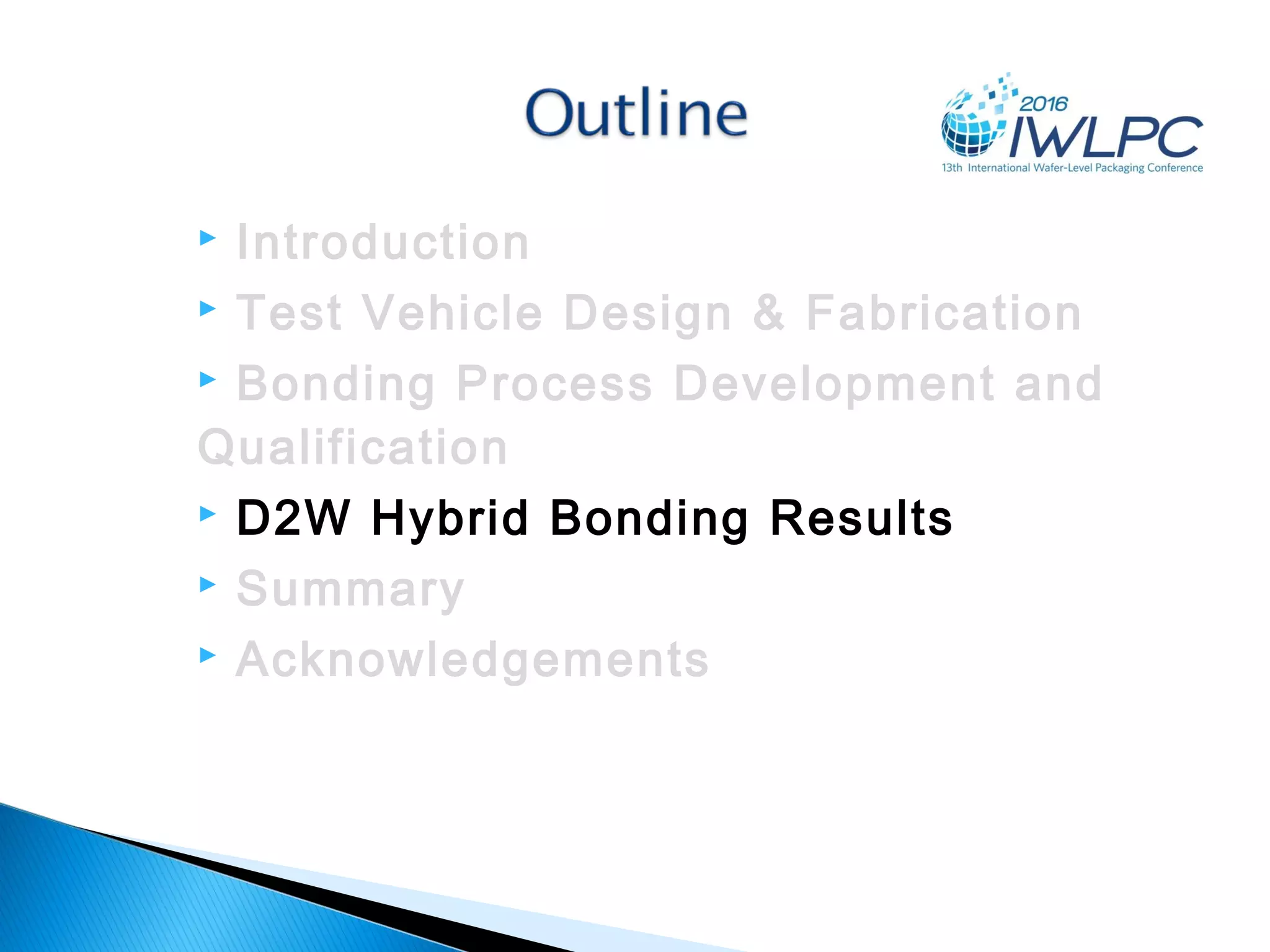 Direct Bond Interconnect (DBI) Technology as an Alternative to Thermal ...