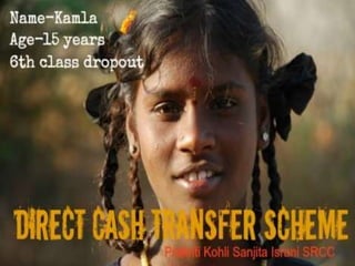 Direct cash transfer scheme | PPTX