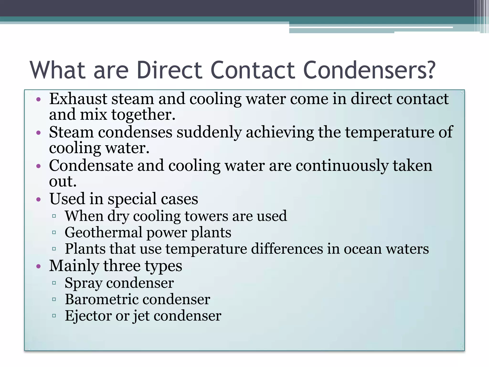 Direct contact or open condensers | PPTX