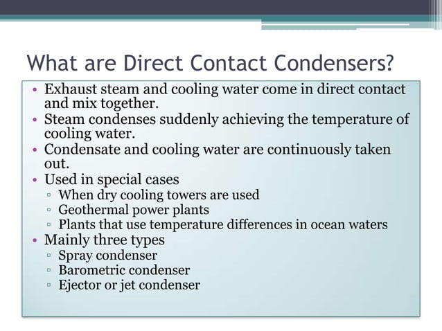 Direct contact or open condensers | PPTX | Home Appliances | Home & Garden