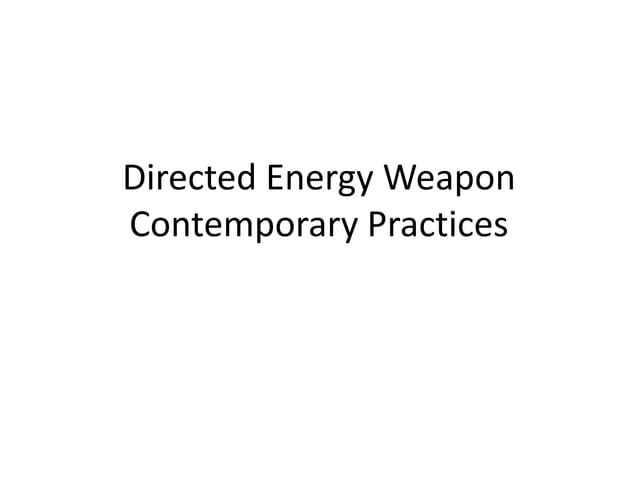 Directed Energy Weapon.pptx | Arms & Ammunition | Sensitive Topics
