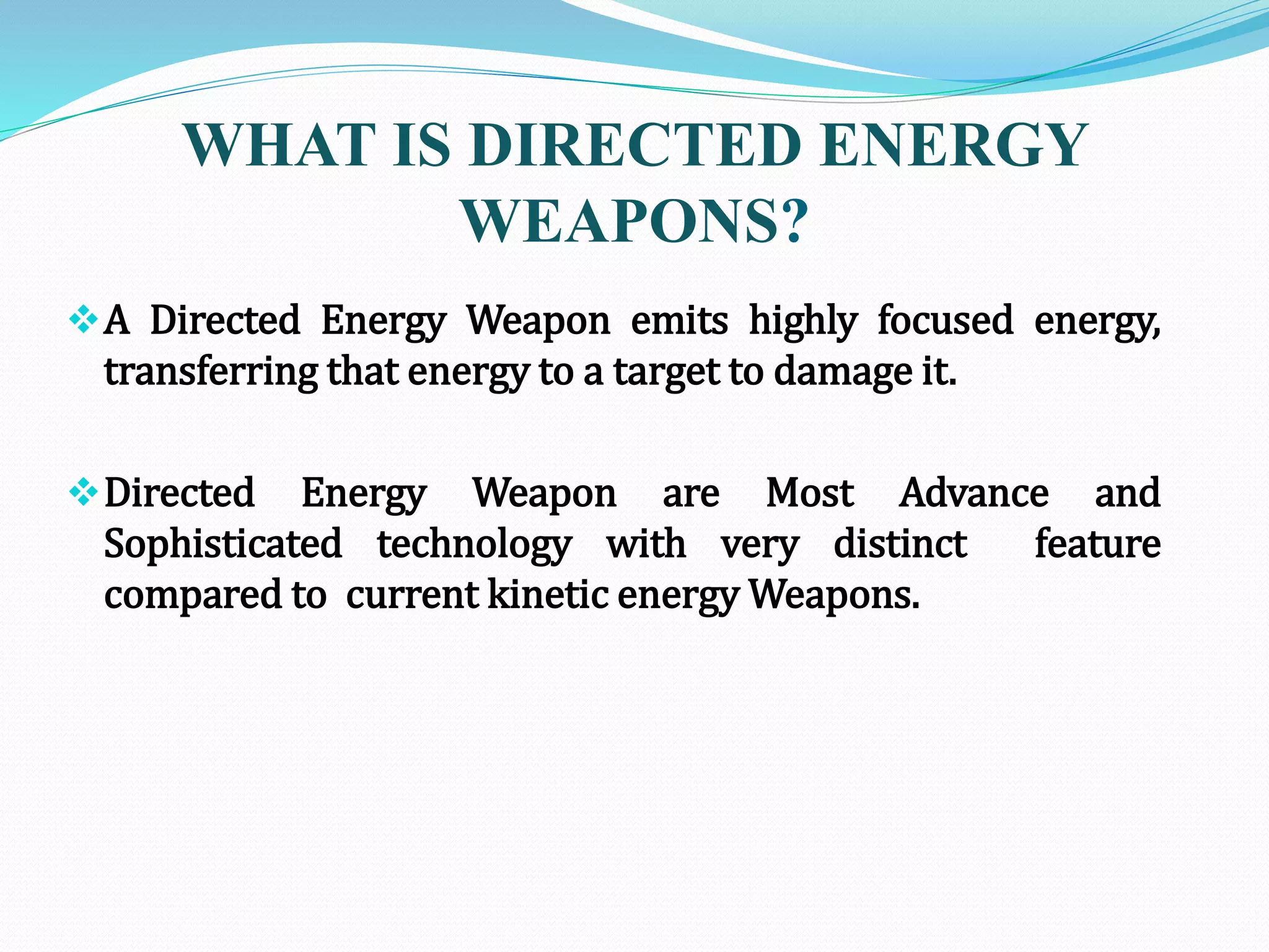 PPT on Directed Energy Weapons | PPTX