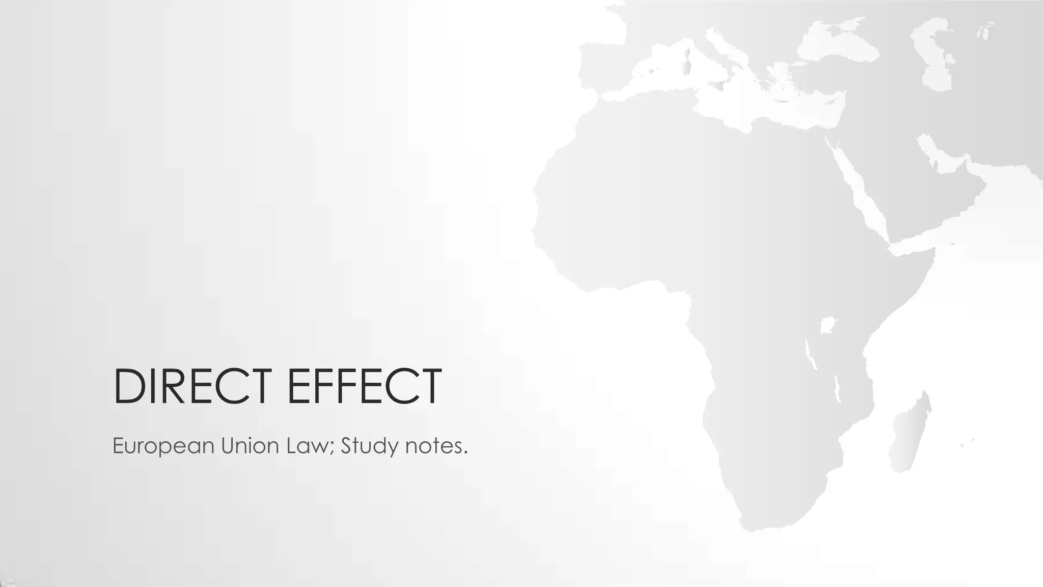 Direct Effect Eu Law Pptx